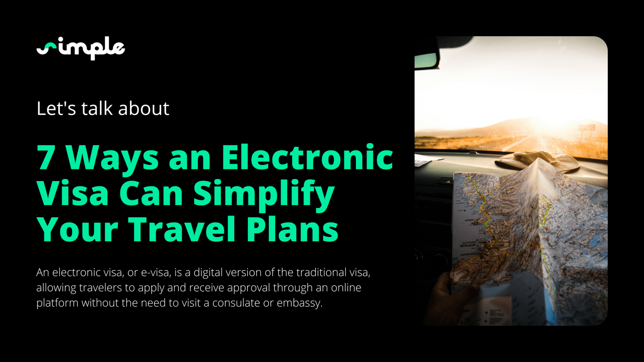 7 Ways an Electronic Visa Can Simplify Your Travel Plans - Simple