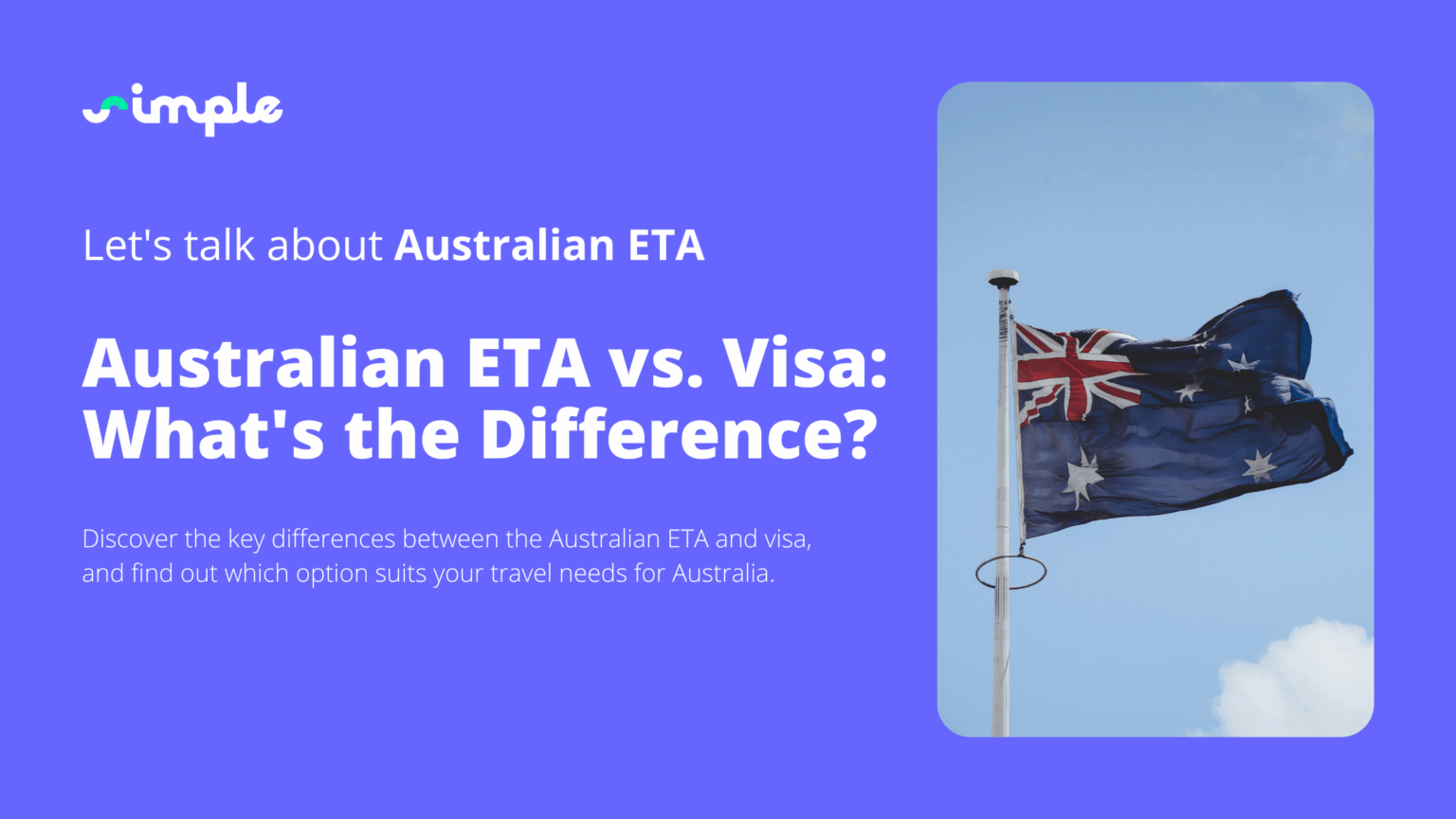 Australian ETA vs. Visa: What's the Difference? - Simple